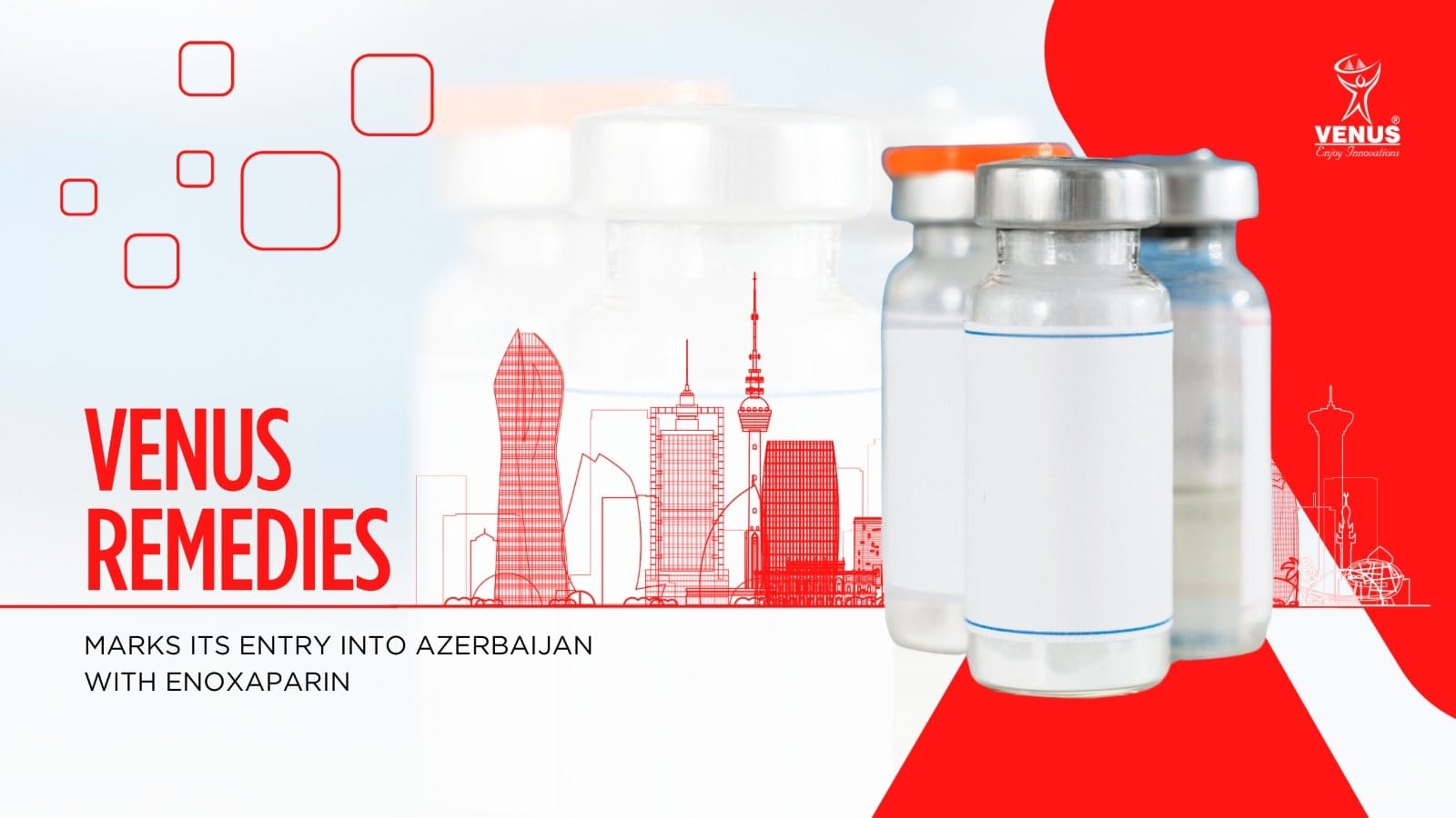 Venus Remedies' Enoxaparin Gains Approval in Azerbaijan